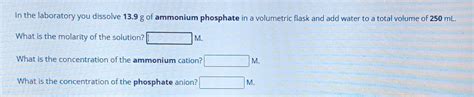 Solved In The Laboratory You Dissolve 13 9 G Of Ammonium