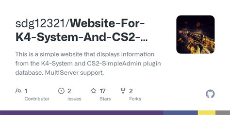 github sdg12321 website for k4 system and cs2 simpleadmin this is a