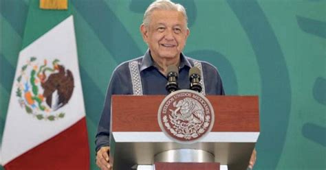 Amlo Reitera Que A Mitad De 2023 ‘vamos A Tener Uno De Los Mejores