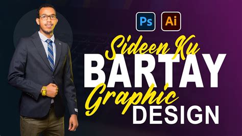 SIDEE U BARAN KARTAA XIRFADDA GRAPHIC DESIGN KA Maan Graphics 2023 YouTube