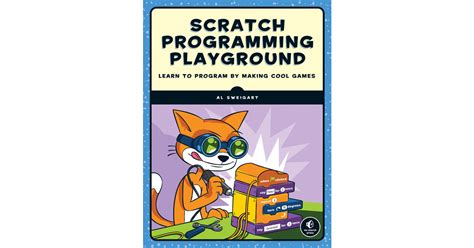 Scratch Programming Playground[book]