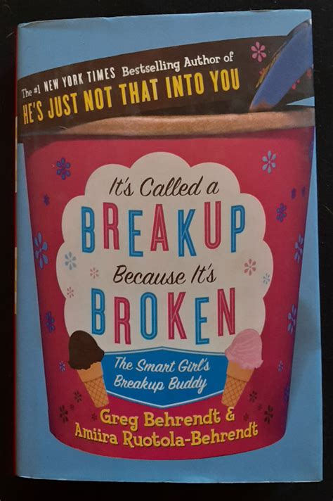 Its Called A Breakup Because Its Broken The Smart Girls Break Up