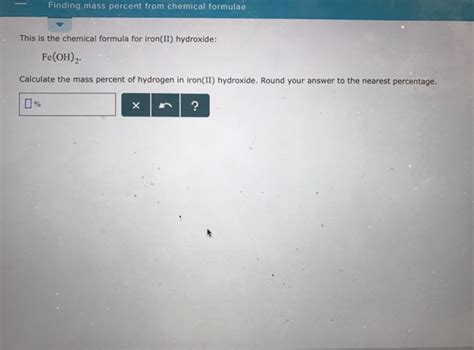 Solved Finding Mass Percent From Chemical Formulae This Is