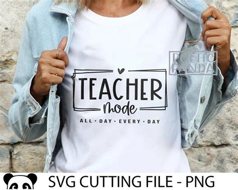 Teacher Mode All Day Every Day SVG PNG Teacher Shirt Svg Etsy UK