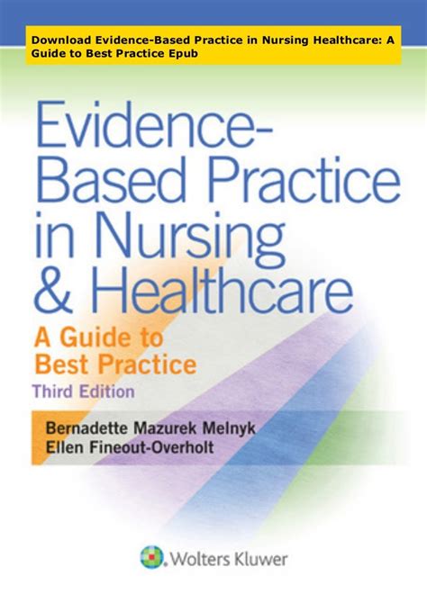 Download Evidence Based Practice In Nursing Healthcare A Guide To B