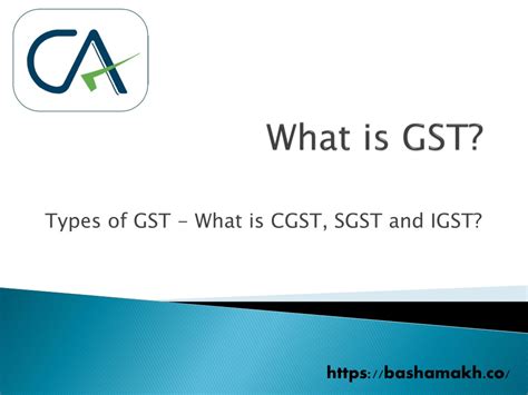 PPT What Is GST Types Of GST PowerPoint Presentation Free Download ID