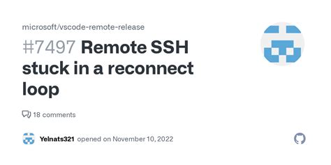 Remote Ssh Stuck In A Reconnect Loop · Issue 7497 · Microsoftvscode