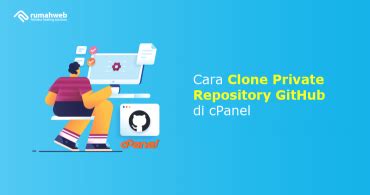 Cara Clone Private Repository GitHub Di CPanel Rumahweb