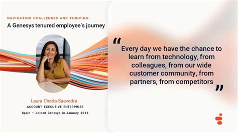Navigating Challenges And Thriving A Genesys Tenured Employees Journey