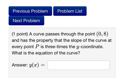 solved 1 point a curve passes through the point 0 8 and