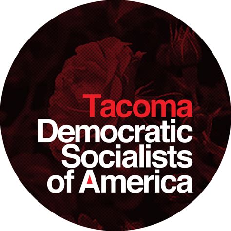 Tacoma Dsa Circle Copy Tacoma Democratic Socialists Of America