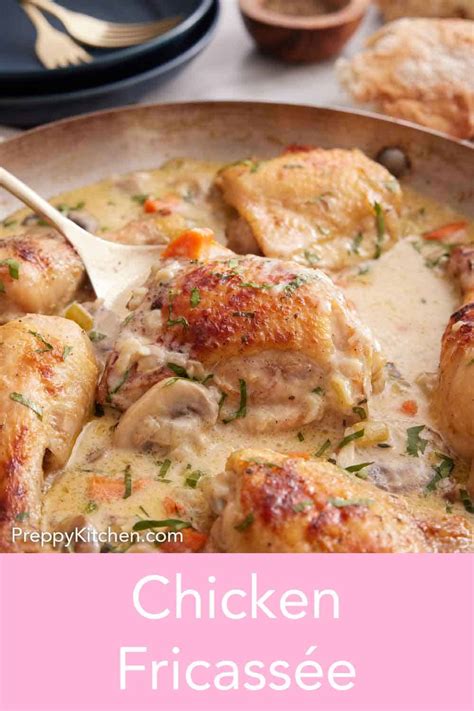 Chicken Fricassée Preppy Kitchen