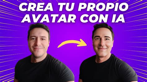 Crea Tu Propio Avatar Con Ia Gratis Youtube