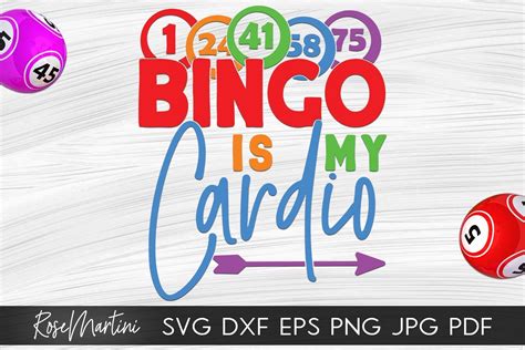 Bingo Is My Cardio Svg Bingo Game Bingo Lover 481610 Cut Files