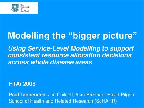 Modelling The Bigger Picture Using Service Level Modelling To Support