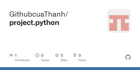 Github Githubcuathanhprojectpython