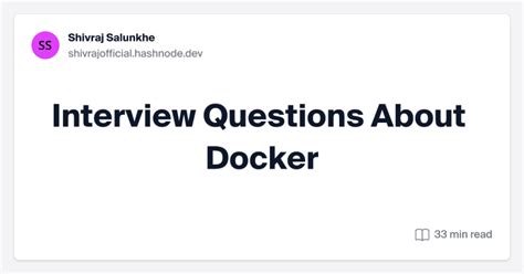 Interview Questions About Docker Shivraj Salunkhe