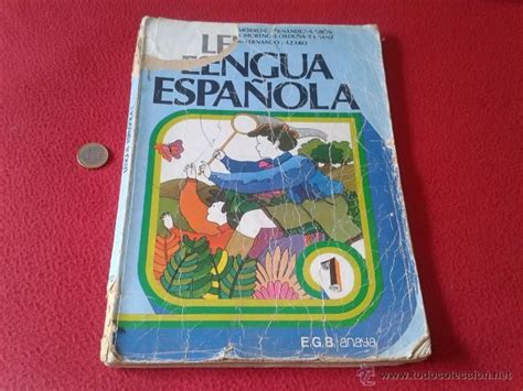 ANTIGUO Y ESCASO LIBRO DE TEXTO LENGUA ESPAÑOLA EGB ANAYA FERNANDO LAZARO MUY DIFICIL VER