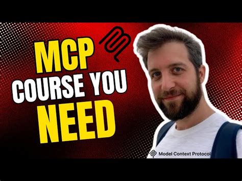 Free Video: Model Context Protocol (MCP) Course - Hands-on Workshop ...