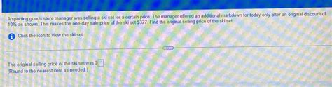 Solved A Sporting Goods Store Manager Was Selling A Ski Set Algebra