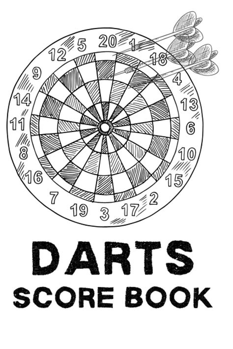 Darts Score Book Scoring Sheets Gifts For Dart Players Men Women Teens And Teams Fra