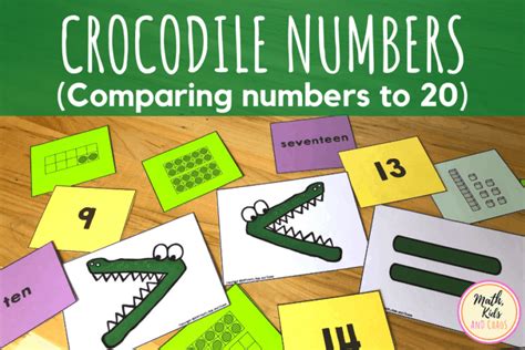 Crocodile Numbers A Fun Hands On Resource For Comparing Numbers To 20