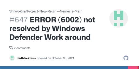 Error 6002 Not Resolved By Windows Defender Work Around · Issue 647