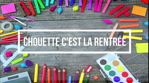 Poésie Chantée 01 Chouette c est la rentrée YouTube
