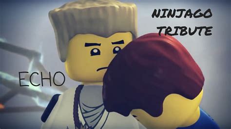 Echo Ninjago Tribute Youtube
