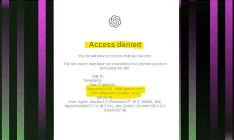 Fixed Access Denied OpenAI Error Reference Number Be On The Right Side Of Change