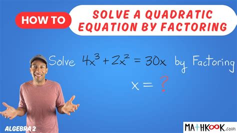 How To Solve A Quadratic Equation By Factoring Youtube How To Solve A Quadratic Equation By Factoring Youtube