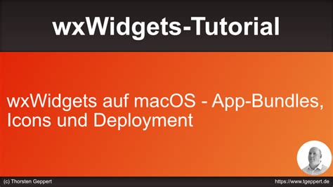 Wxwidgets Tutorial 007 Wxwidgets Auf Macos App Bundles Icons Und