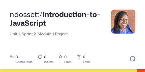 GitHub Ndossett Introduction To JavaScript Unit 1 Sprint 2 Module