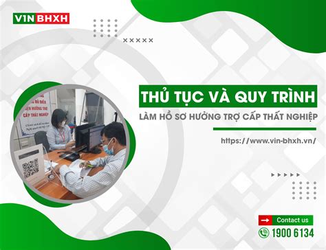 Thủ Tục Và Quy Trình Làm Hồ Sơ Hưởng Trợ Cấp Thất Nghiệp Vin Bhxhvn