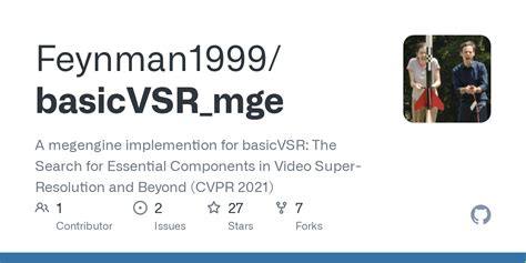 github feynman1999 basicvsr mge a megengine implemention for basicvsr the search for