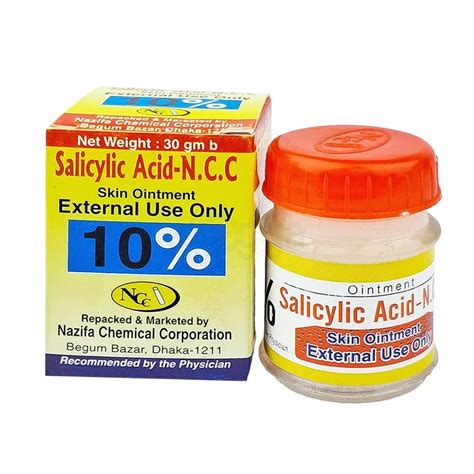 Salicylic Acid Ointment 10 Ncc 30gm Price In Bangladesh Arogga