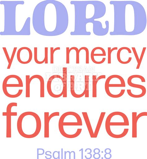 Diocesan Library Of Art Lord Your Mercy Endures Forever