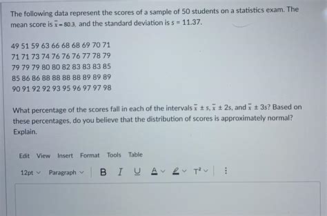 solved the following data represent the scores of a sample