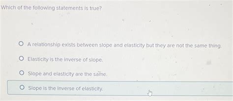 Solved Which Of The Following Statements Is Truea