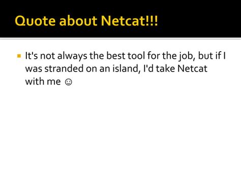 Netcat 101 Swiss Army Knife Ppt