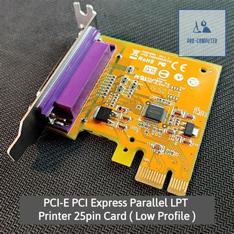 การด PCI Express Parallel Port DB Pin PCIE ตอเครองพมพดอท LPT การดสน Low Profile