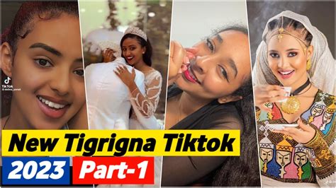New Tigrigna Tiktok Collection Vedio New Tigrigna Music 2023 Tigray