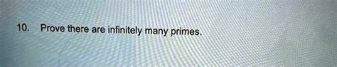 Solved Prove There Are Infinitely Many Primes