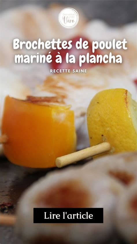 Recette Facile De Brochettes De Poulet Mariné à La Plancha