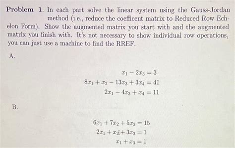 Solved Problem 1 In Each Part Solve The Linear System Using