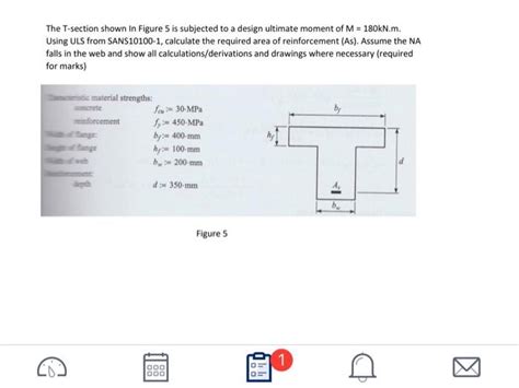Solved The T Section Shown In Figure 5 Is Subjected To A Chegg
