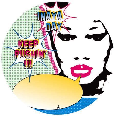 Inaya Day Keep Pushin On Traxsource
