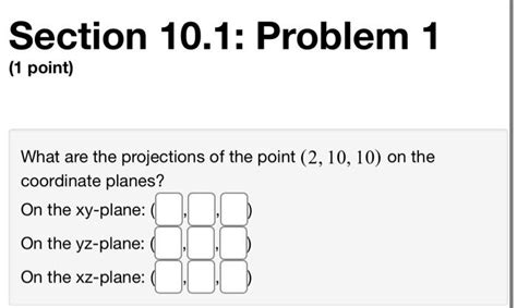 Solved Section 10 1 Problem 1 1 Point What Are The
