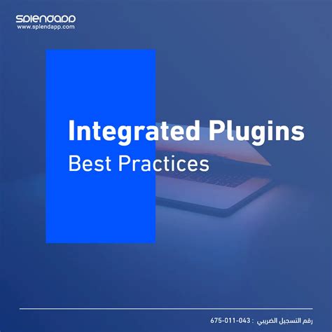 Integrated Plugins Best Practices Integrated Plugins