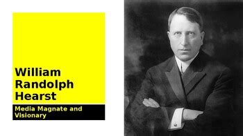 William Randolph Hearst Biography With Questions Presentation TPT